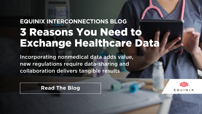 3 Reasons You Need to Exchange Healthcare Data - Interconnections - The ...