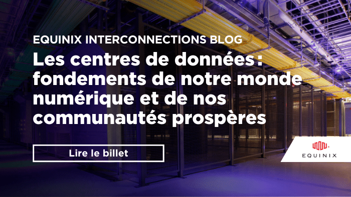 Les centres de données : fondements de notre monde numérique et de nos ...