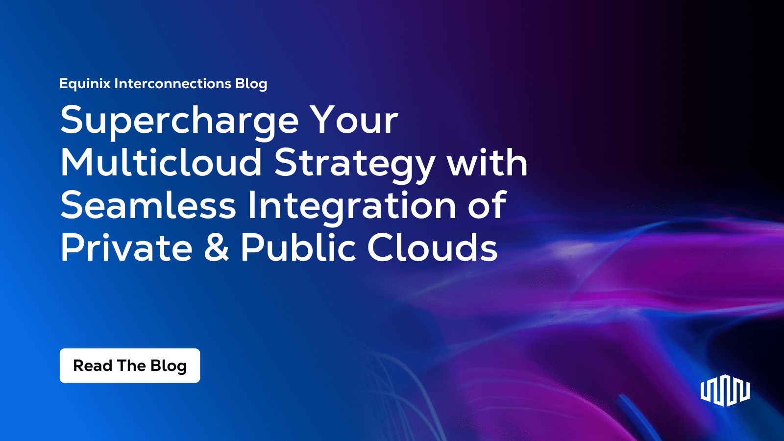 Supercharge Your Multicloud Strategy with Seamless Integration of Private & Public Clouds ...