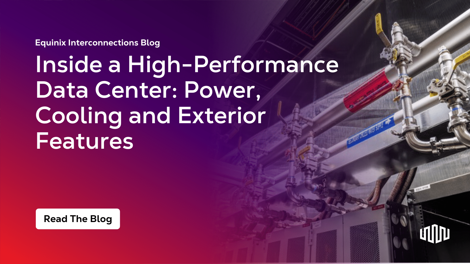 Inside a High-Performance Data Center: Power, Cooling and Exterior Features - Interconnections ...