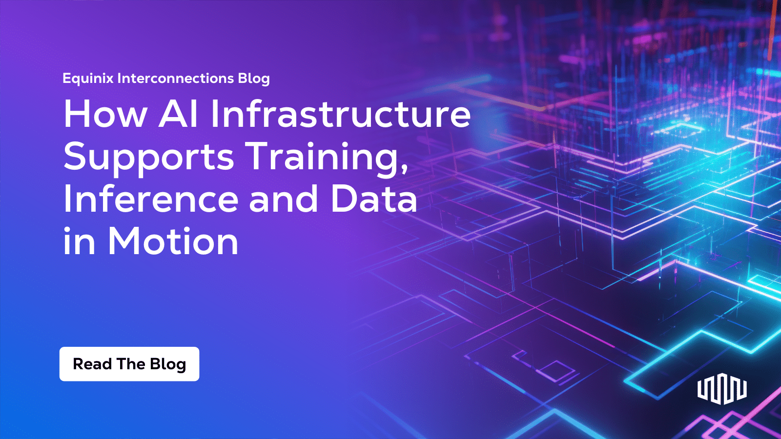 How AI Infrastructure Supports Training, Inference and Data in Motion ...