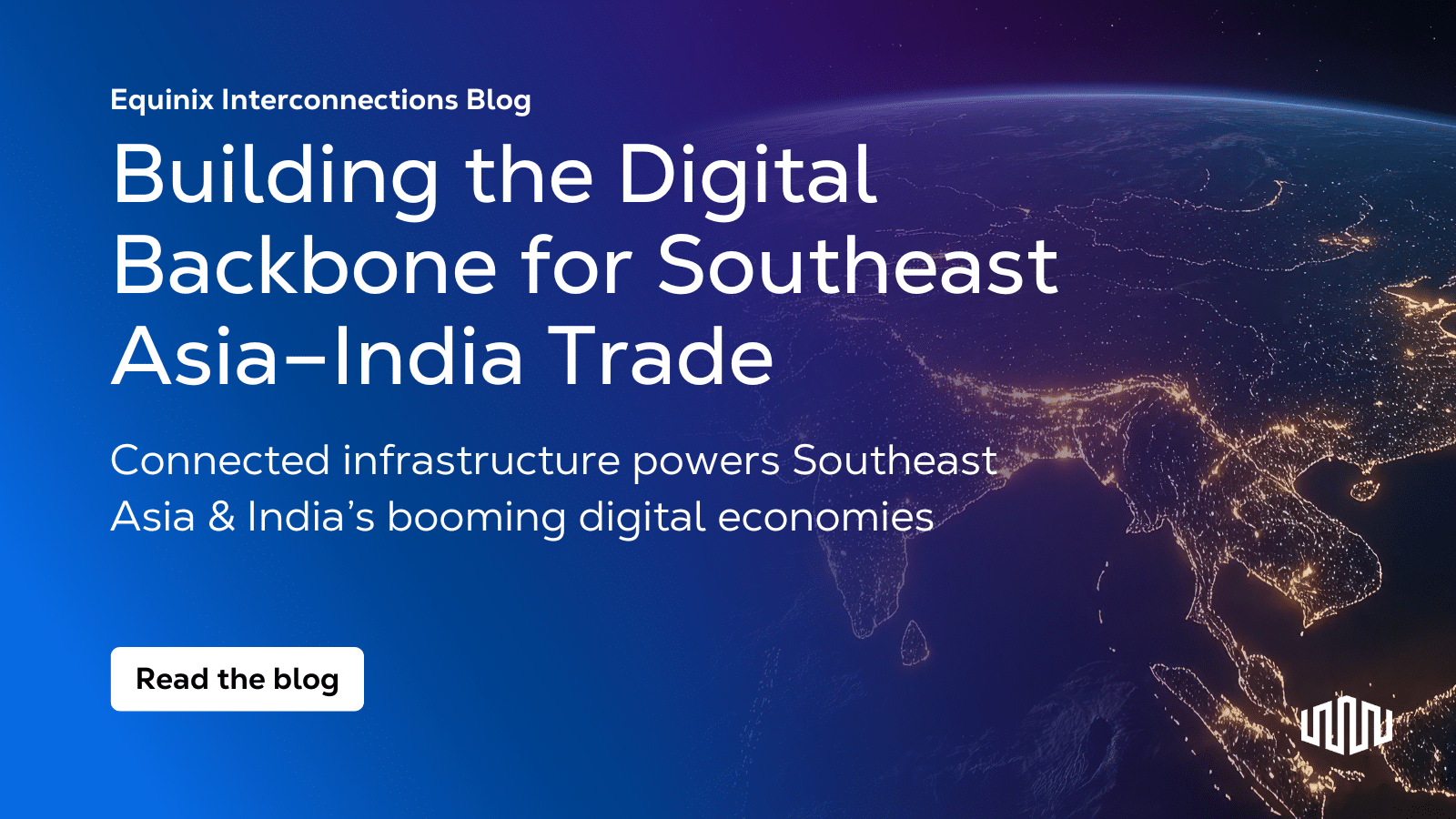 Building the Digital Backbone for Southeast Asia–India Trade ...