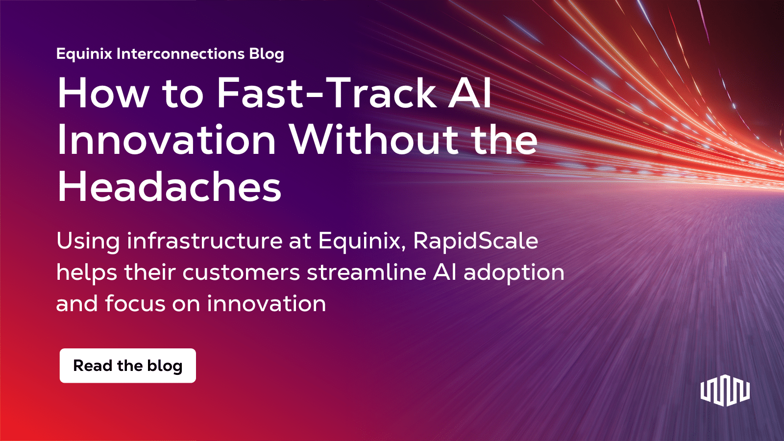 How to Fast-Track AI Innovation Without the Headaches ...